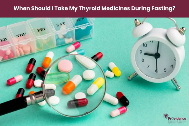 PPT - When Should I Take My Thyroid Medicines During Fasting? | Fasting ...