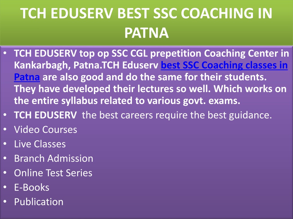 PPT - TCH EDUSERV Best CTET and SSC Coaching in Kankarbagh, Patna ...
