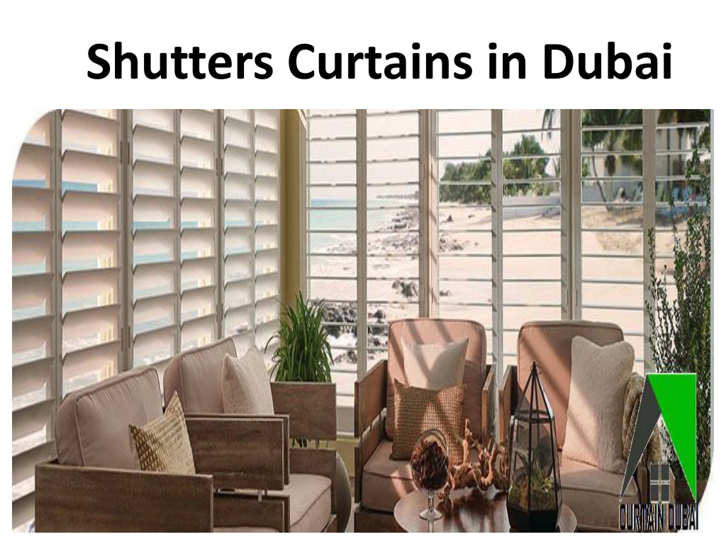 PPT - Shutters Curtains in Dubai PowerPoint Presentation, free download ...