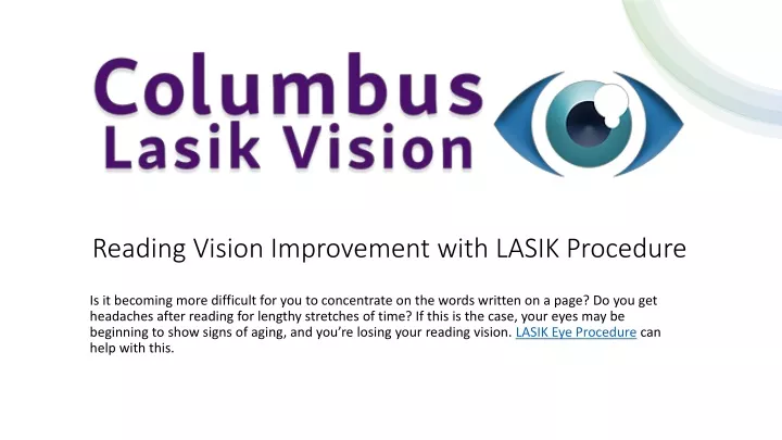 PPT - Reading Vision Improvement with LASIK Procedure PowerPoint ...