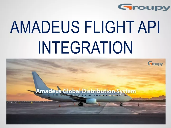 PPT - Amadeus Flight API Integration PowerPoint Presentation, free ...