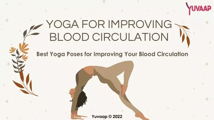 5 Best Yoga Poses For Better Blood Circulation – SQPSDH