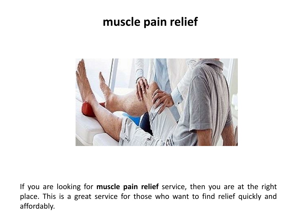 PPT - muscle pain relief PowerPoint Presentation, free download - ID ...