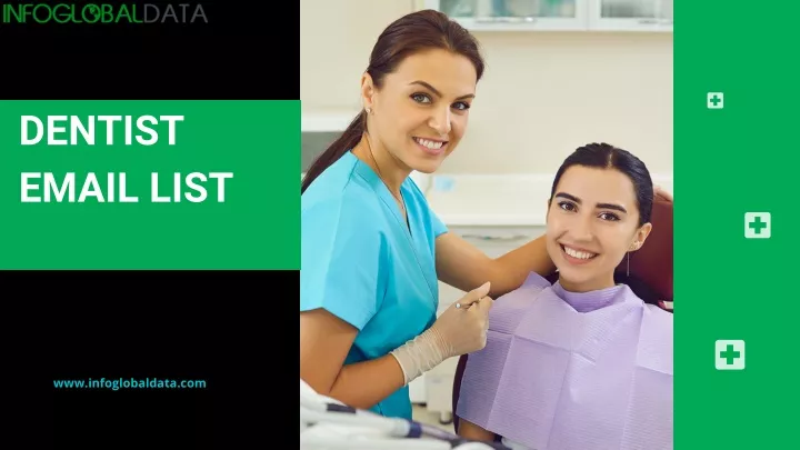 PPT - Dentist Email List | 100% Opt-In List of Dentists PowerPoint ...