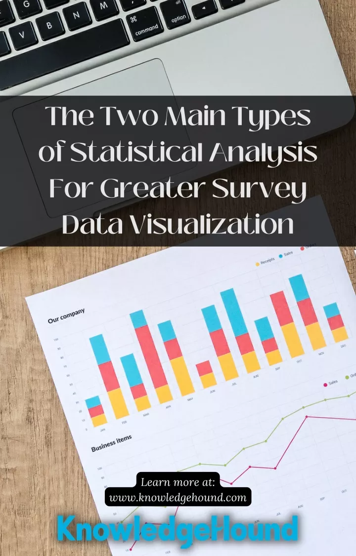 Ppt The Two Main Types Of Statistical Analysis For Greater Survey Data Visualization 6063