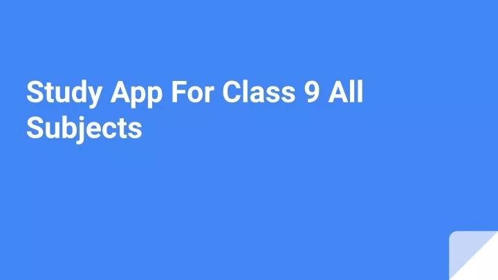 PPT - Study App For Class 9 All Subjects PowerPoint Presentation, free ...