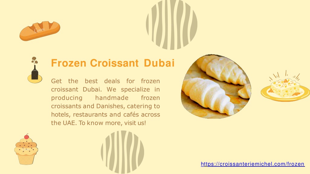 PPT - Croissants Dubai PowerPoint Presentation, free download - ID:11392139
