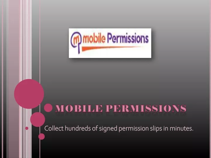 PPT - Mobile Permissions -Signed Permission Slips PowerPoint ...