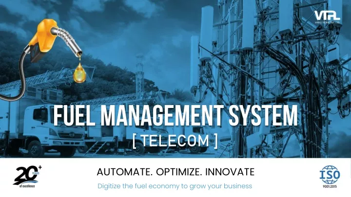 PPT - Fuel Management System - Telecom Industry PowerPoint Presentation ...