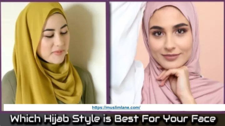 PPT - Which Hijab Style Is Best For Your Face Shape Find Out Here ...