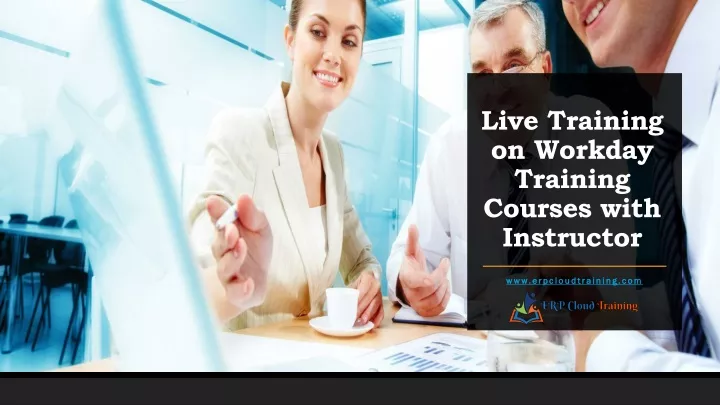PPT - Live Training on Workday Training Courses with Instructor ...