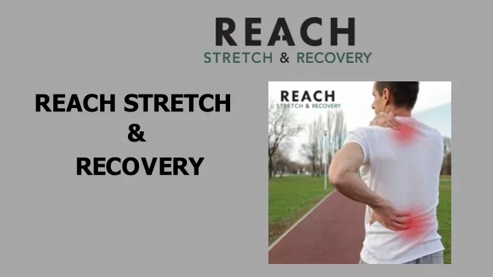 PPT - Stretches for Lower Back Pain - Reach Stretch & Recovery ...