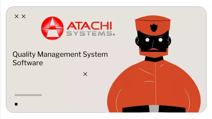PPT - Quality Management System Software - Atachi Systems PowerPoint ...
