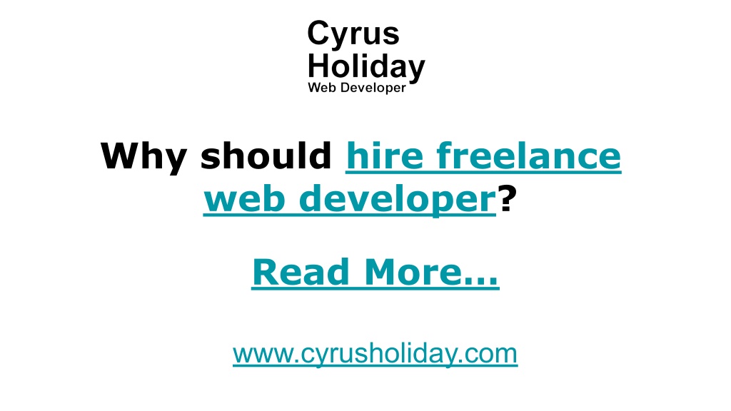 PPT - What to Look for in a Freelance Web Developer PowerPoint ...