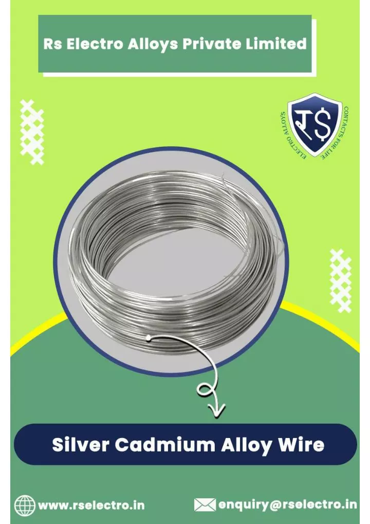 PPT - Silver Cadmium Alloy Wire Manufacturers India - PDF PowerPoint ...