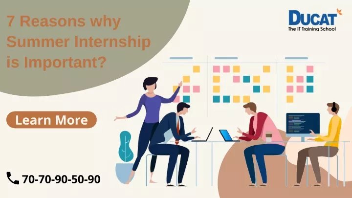 PPT - 7 Reasons why Summer Internship is Important PowerPoint ...