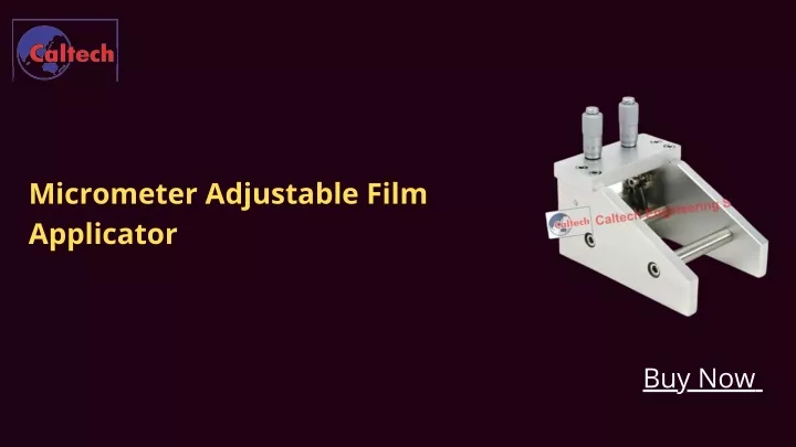 PPT - Buy Micrometer Adjustable Film Applicator PowerPoint Presentation ...