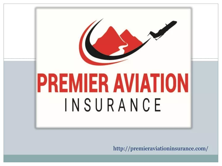 PPT - Look at the Best Vision Jet Aircraft Insurance PowerPoint ...