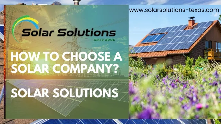 PPT - How to Choose a Solar Company - Solar Solutions PowerPoint ...