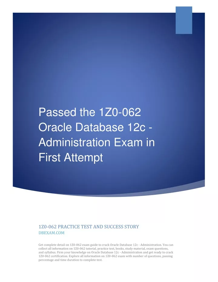 Ppt Passed The 1z0 062 Oracle Database 12c Administration Exam In First Attempt Powerpoint