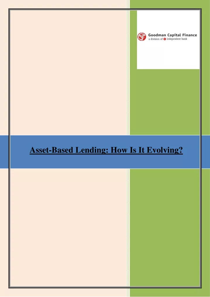 PPT - Asset-Based Lending How Is It Evolving PowerPoint Presentation ...