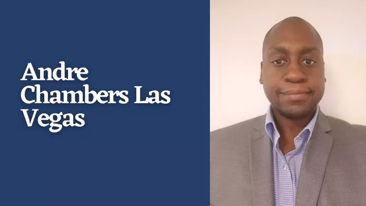 PPT - Andre Chambers Las Vegas Shares 4 Business Consulting Tips PowerPoint Presentation - ID ...
