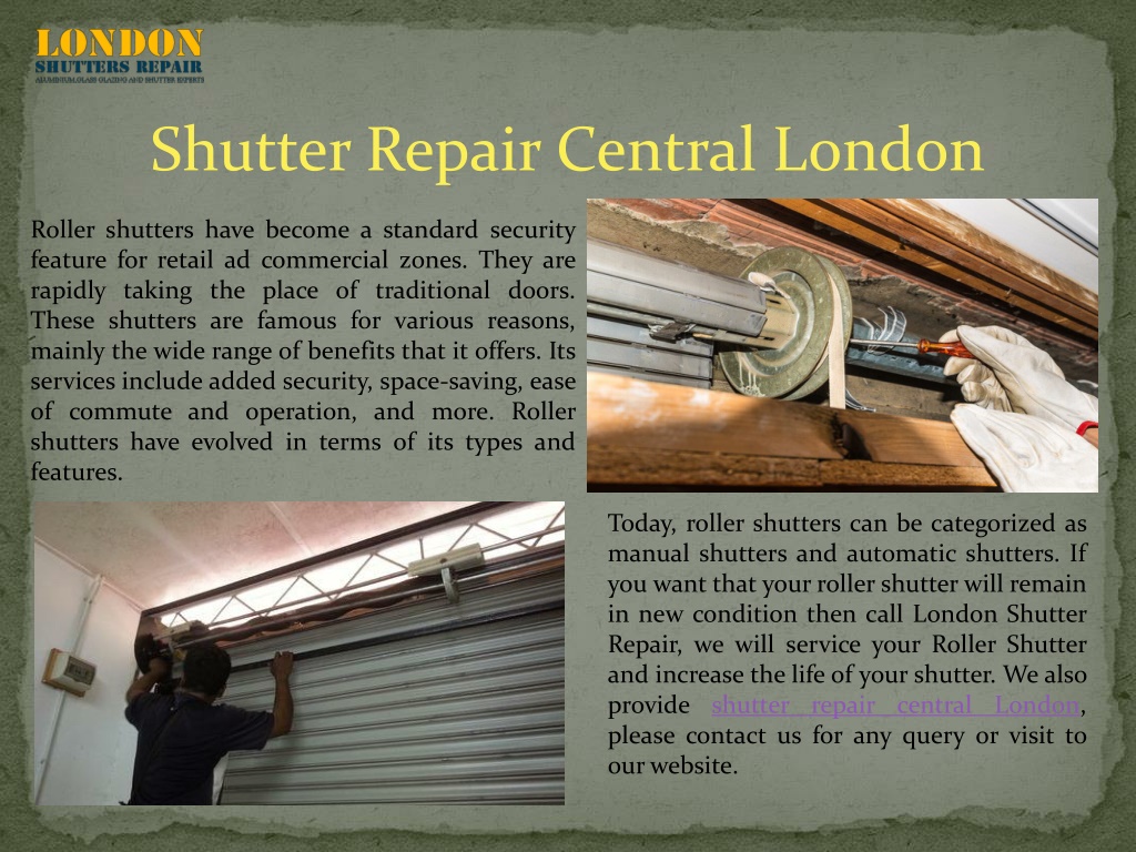 PPT - Shutter Repair Central London PowerPoint Presentation, free ...