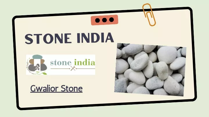 PPT - Gwalior Stone| Gwalior Stone Manufacturers in India PowerPoint ...