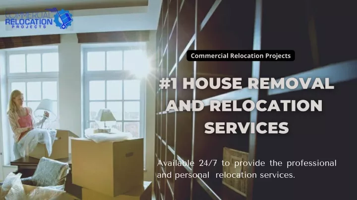 PPT - #1 House Removal and Relocation Services PowerPoint Presentation ...