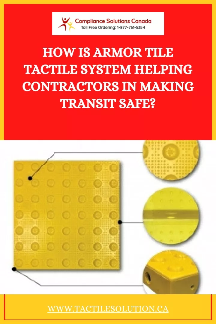 PPT - How is Armor Tile Tactile System Helping Contractors in Making ...