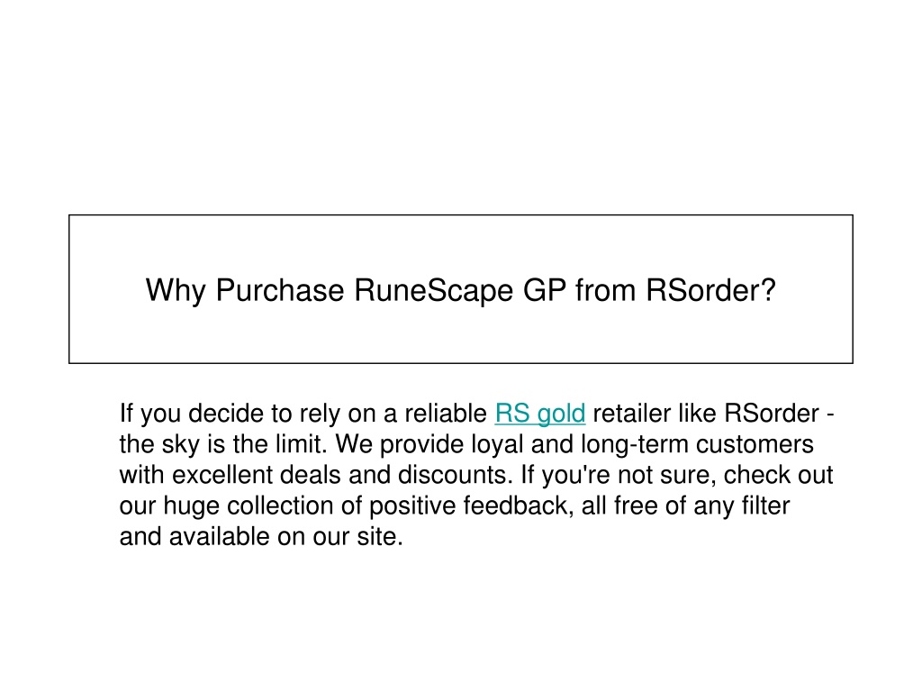 PPT - Why Purchase RuneScape GP from RSorder PowerPoint Presentation, free download - ID:11426924