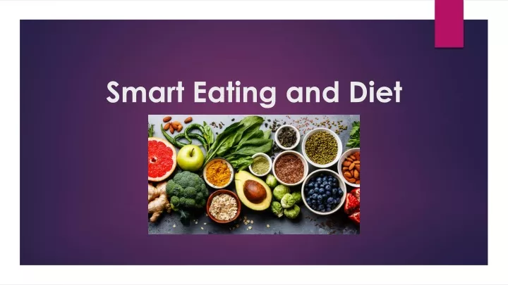 PPT - Smart Eating and Diet PowerPoint Presentation, free download - ID ...