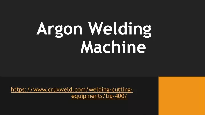 PPT - Argon Welding Machine PowerPoint Presentation, free download - ID ...