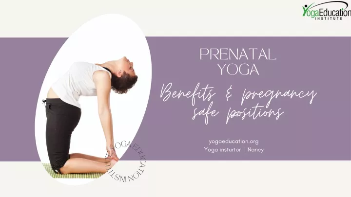 PPT - Prenatal yoga - Benefits & pregnancy safe positions PowerPoint Presentation - ID:11429321