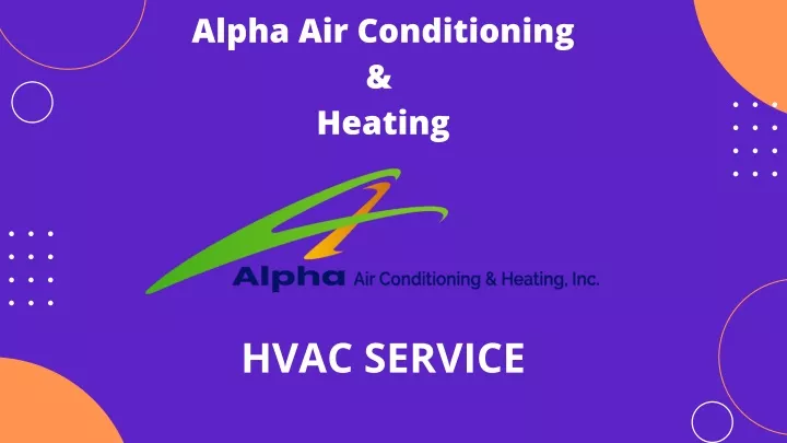 PPT - Alpha Air Conditioning & Heating PowerPoint Presentation, free ...