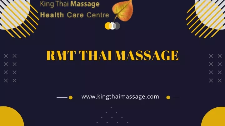 PPT - RMT Thai massage in Toronto PowerPoint Presentation, free ...