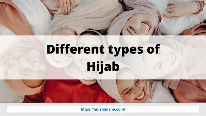 PPT - Different types of Hijab PowerPoint Presentation, free download ...