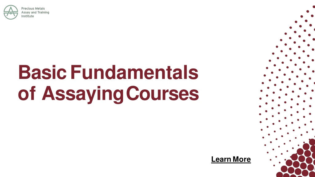 PPT - Basic Fundamentals of Assaying Courses PowerPoint Presentation ...