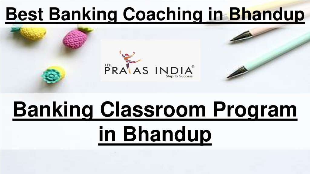 PPT - Best Bank Coaching in Bhandup(TPI) PowerPoint Presentation, free ...