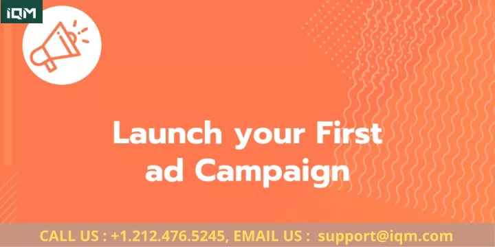 PPT - How to Launch Your First Advertising Campaign PowerPoint ...