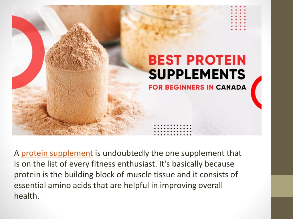 PPT - BEST PROTEIN SUPPLEMENT FOR BEGINNERS IN CANADA PowerPoint ...