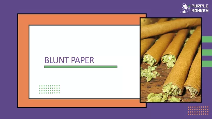 PPT - Blunt Paper PowerPoint Presentation, free download - ID:11440996