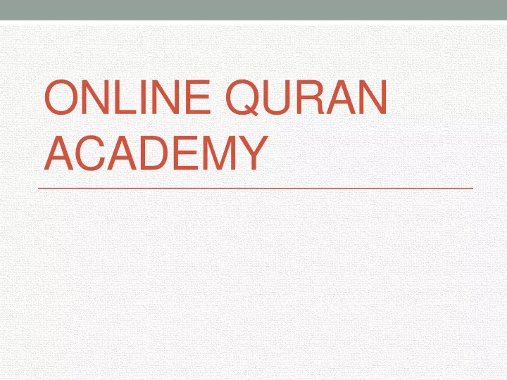 PPT - Online Quran Academy in USA - Tafheem ul Quran Academy provides ...