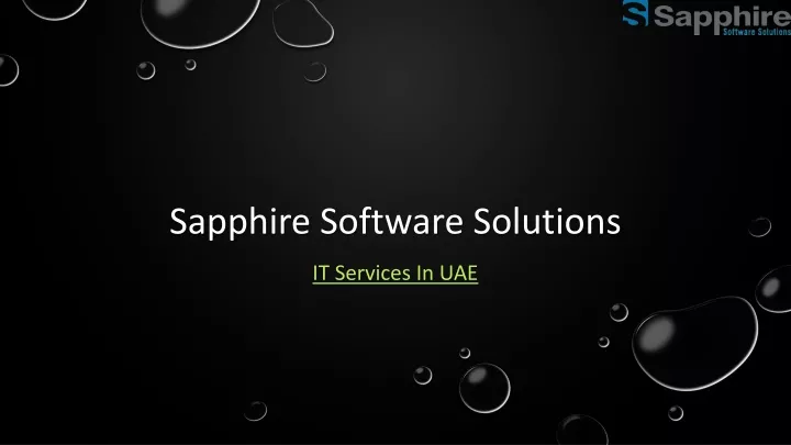PPT - IT Service In UAE | Sapphire Software Solutions PowerPoint Presentation - ID:11446349