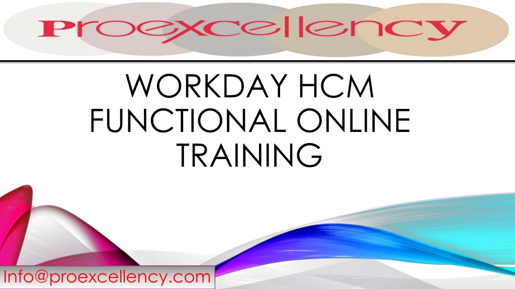 PPT - Proexcellency Provides Workday HCM Online Training. PowerPoint ...