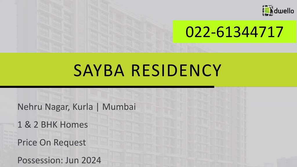 PPT - Sayba Residency - 1&2 BHK Homes in Mumbai Dwello PowerPoint ...