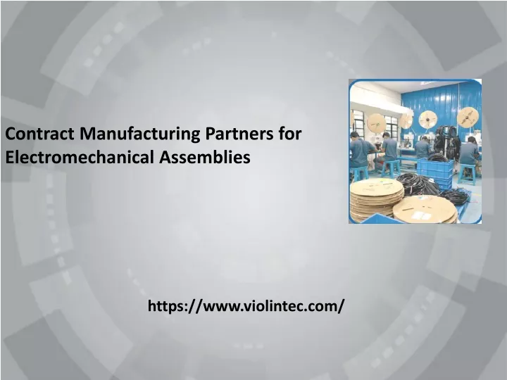 PPT - Contract Manufacturing Partners PowerPoint Presentation, free download - ID:11451272