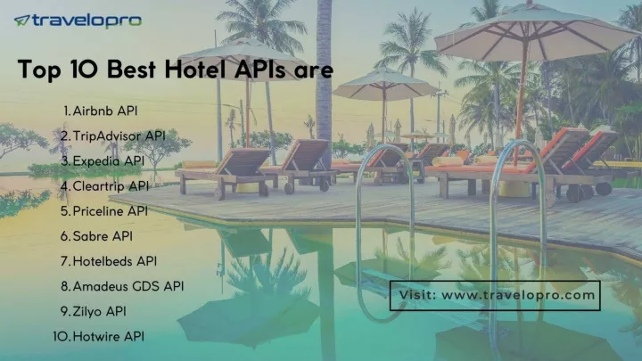 PPT - Top 10 Best Hotel APIs Airbnb, TripAdvisor, Expedia, and More PowerPoint Presentation - ID ...