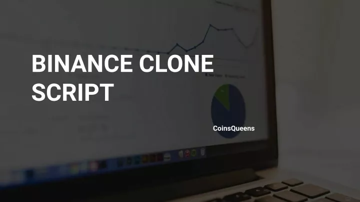 PPT - Binance clone script PowerPoint Presentation, free download - ID:11451694