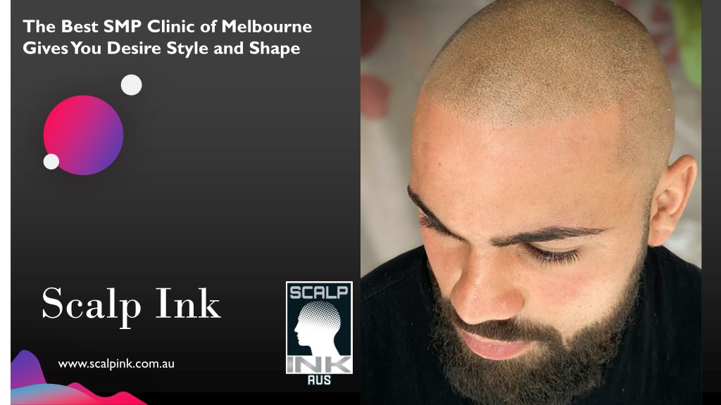 PPT - Best SMP Clinic in Melbourne and Sydney - Scalp Ink PowerPoint ...